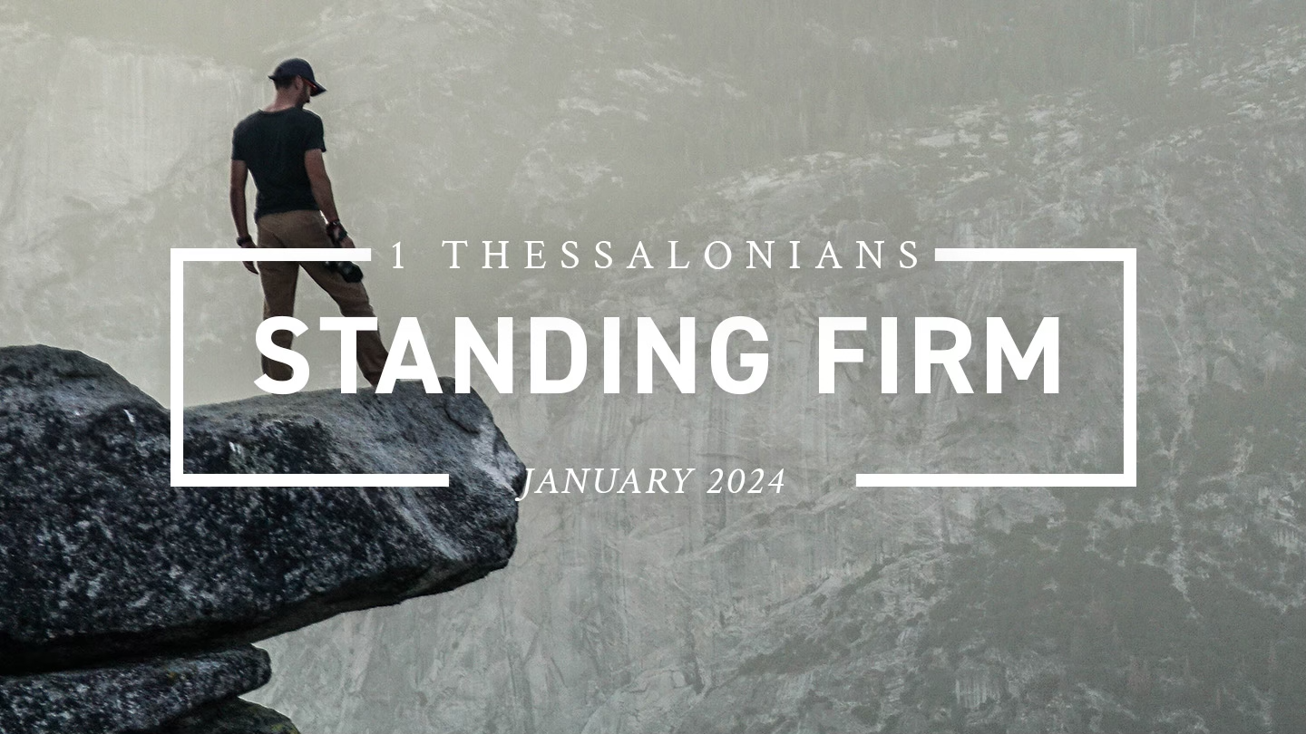 Standing Firm in Holiness - FBC West